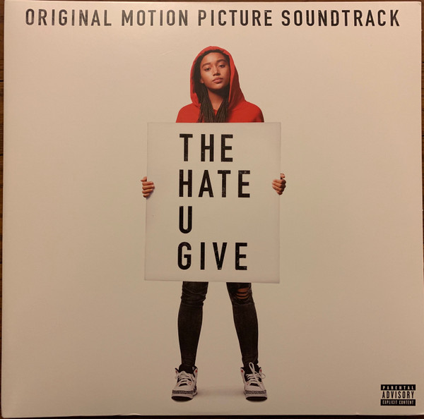 Compilation - The Hate U Give (Original Motion Picture Soundtrack ...