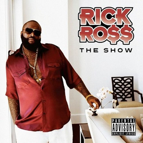 Rick Ross - The Show - Compact Disc - Round Flat Records