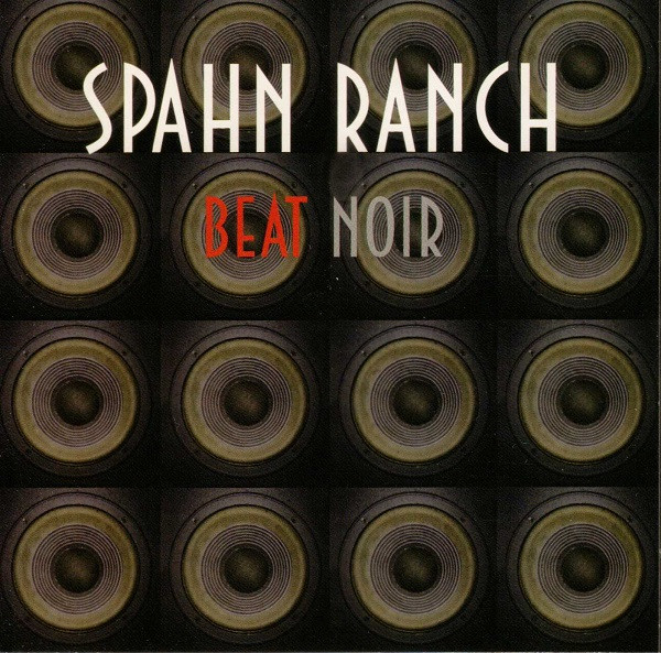 Spahn Ranch - Beat Noir - Compact Disc - Round Flat Records