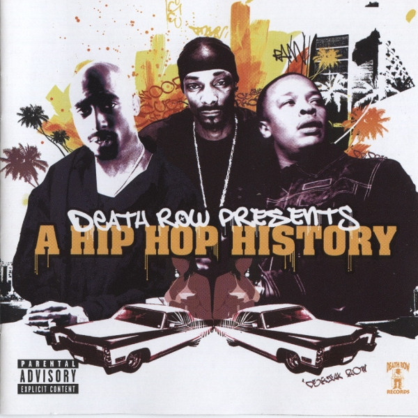 Compilation - Death Row Presents: A Hip Hop History - Double Compact ...